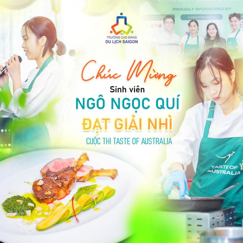 Chúc mừng Sinh viên Ngô Ngọc Quí (lớp CDBE04N01) đạt giải Nhì cuộc thi Taste of Australia – CĐ ...